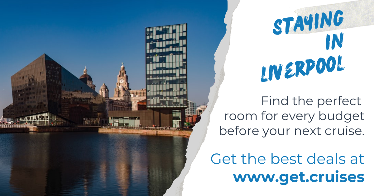 Where to stay in Liverpool before you cruise