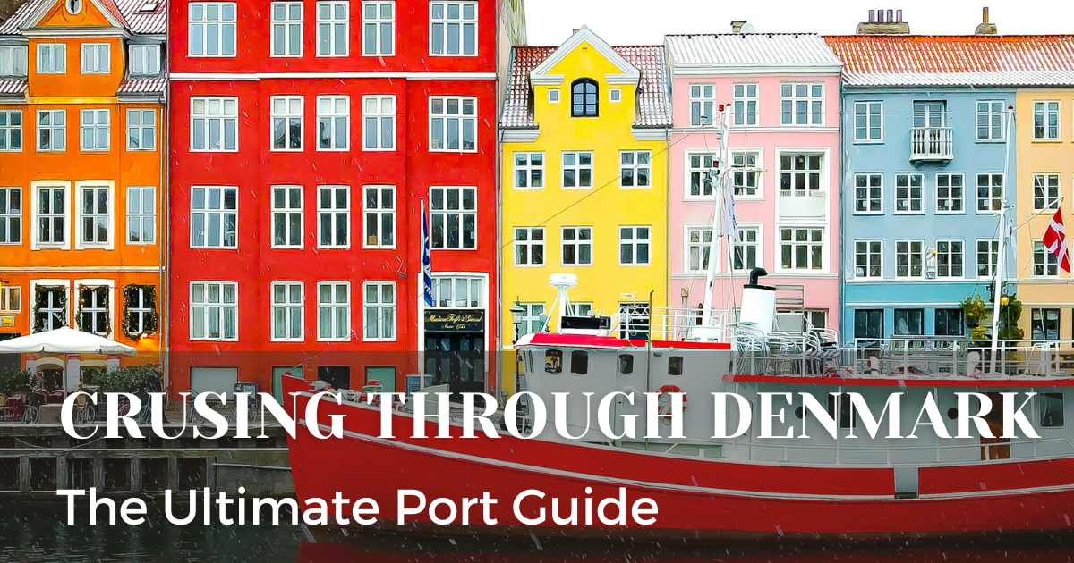 The Denmark Cruise Port Guide